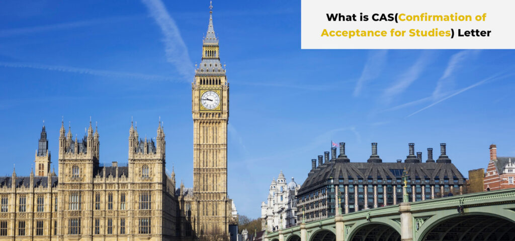 CAS Letter for UK (Confirmation of Acceptance for Studies)